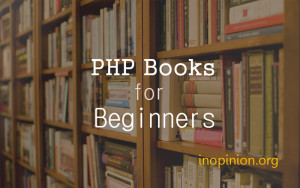Best Php Books For Beginners – Individual Opinion